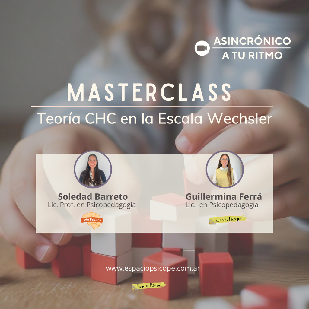 Teoría CHC en la Escala Wechsler - Espacio Psicope