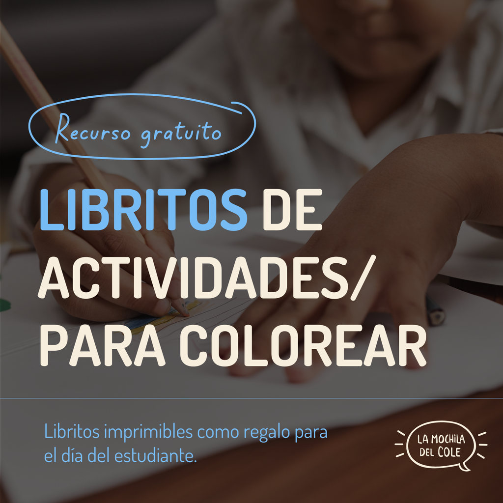 Libritos de ACTIVIDADES - La Mochila del Cole