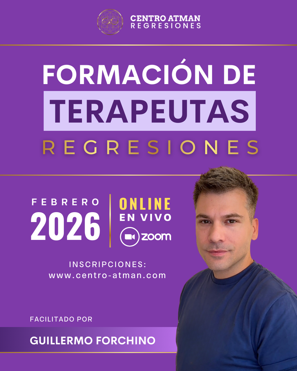 Febrero 2026 Formación de Terapeutas en Regresiones Memorias del Alma ...