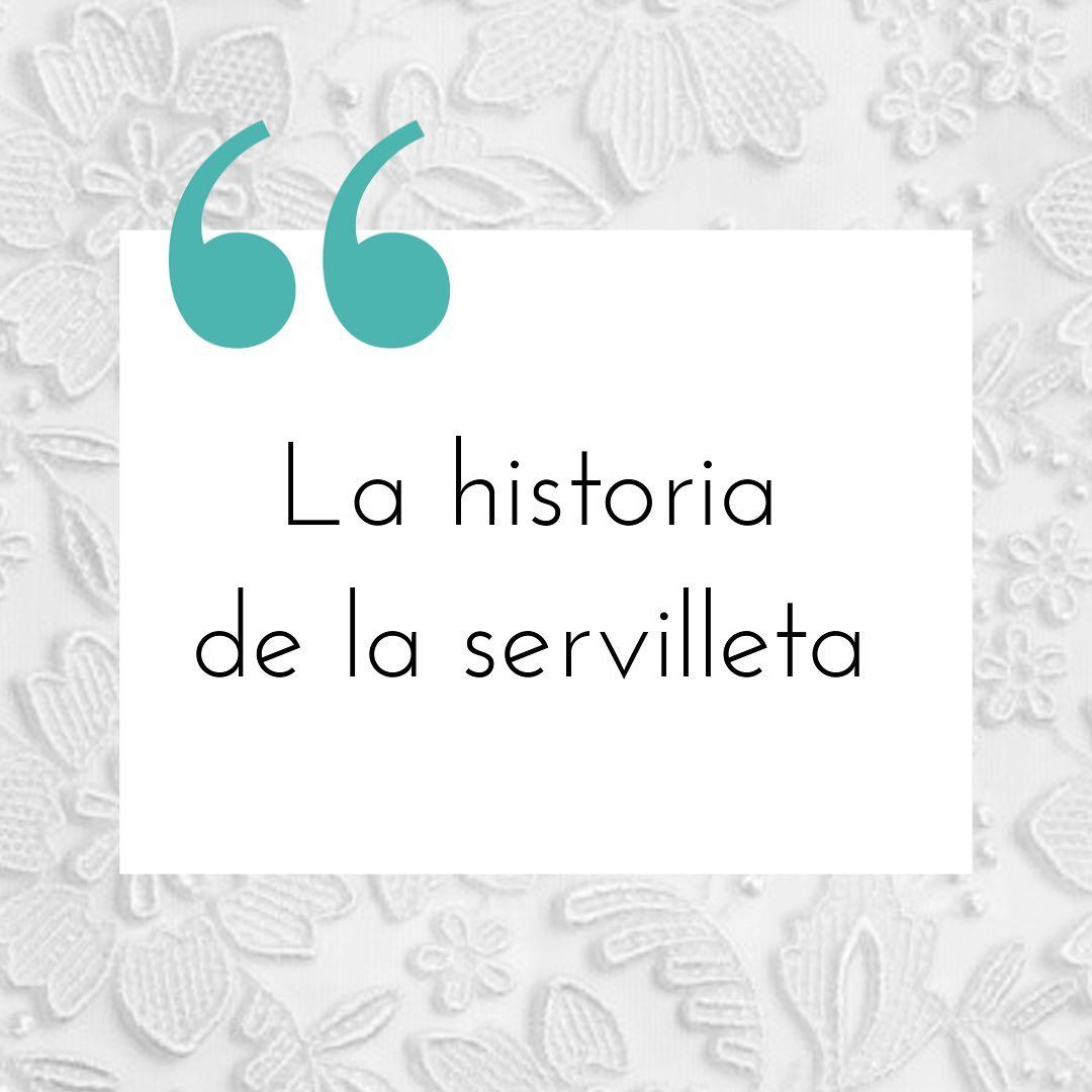 Las historia de la servilleta - Recibir en casa