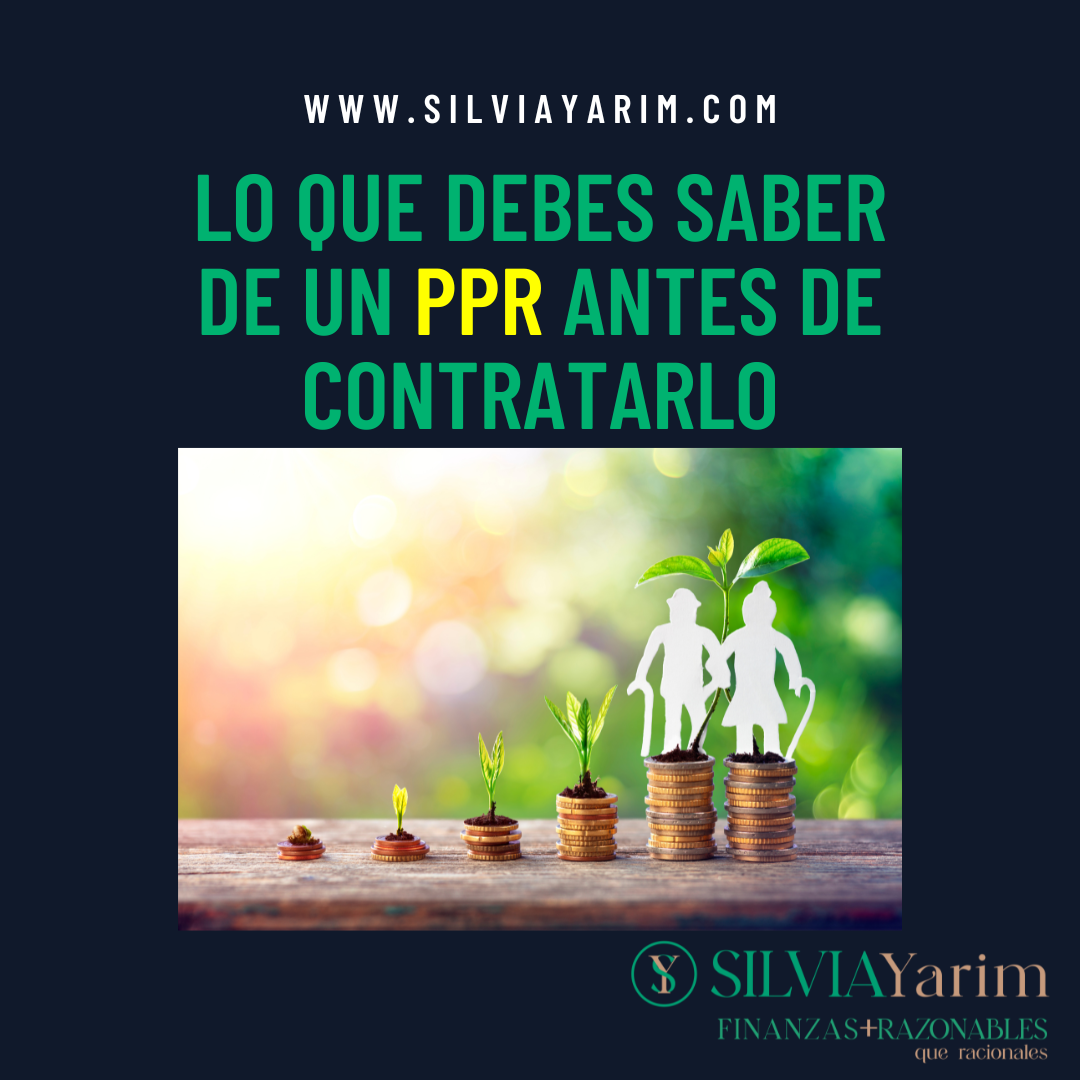 ¿Qué es un PPR y qué tienes que considerar antes de contratarlo ...