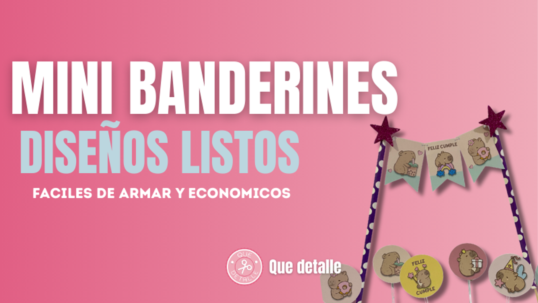 Kit mini banderines + 6 porta cupcake - Quedetalle