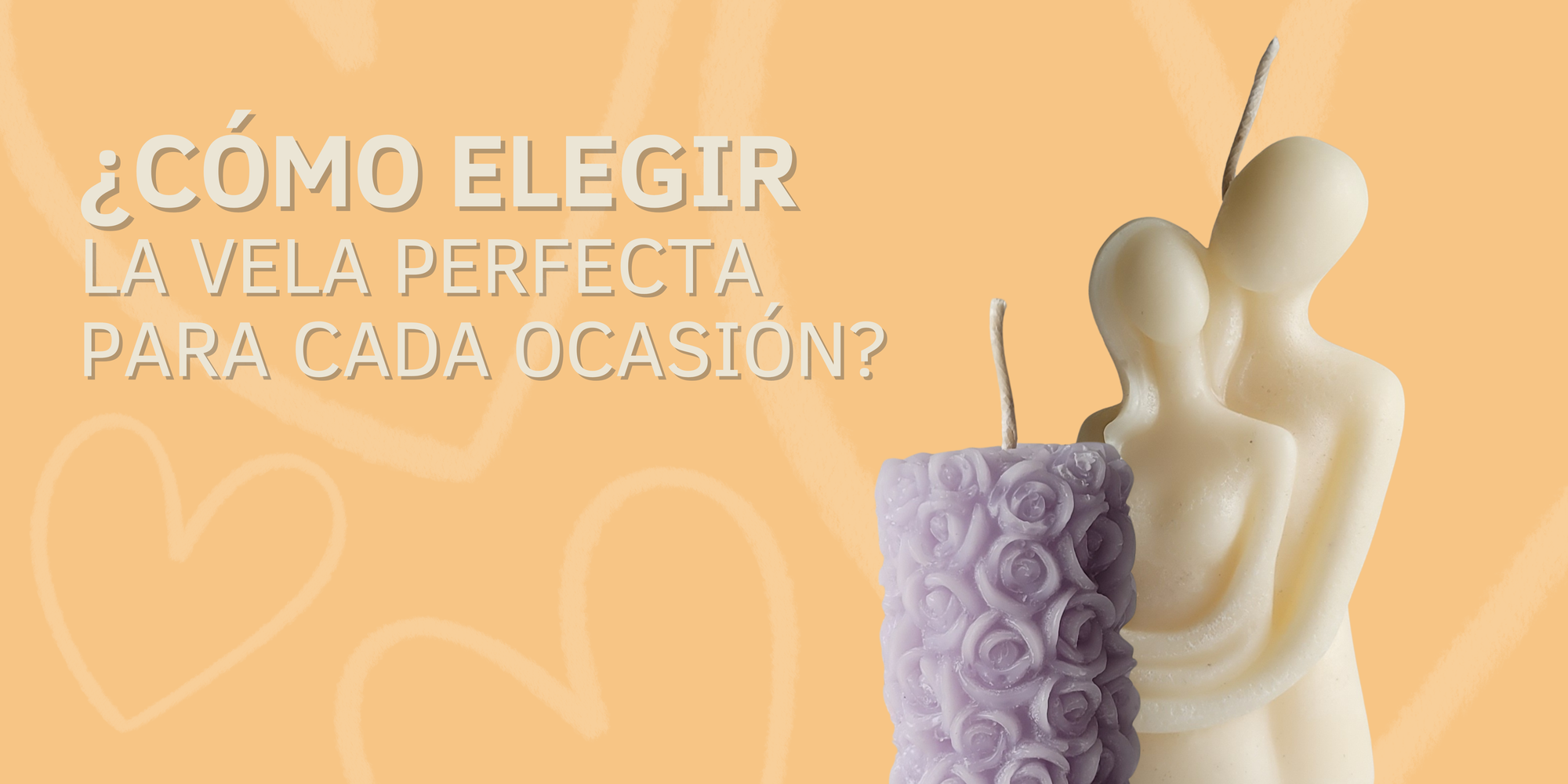 ¿Cómo elegir la vela perfecta para cada ocasión? Tienda CaroSofi®