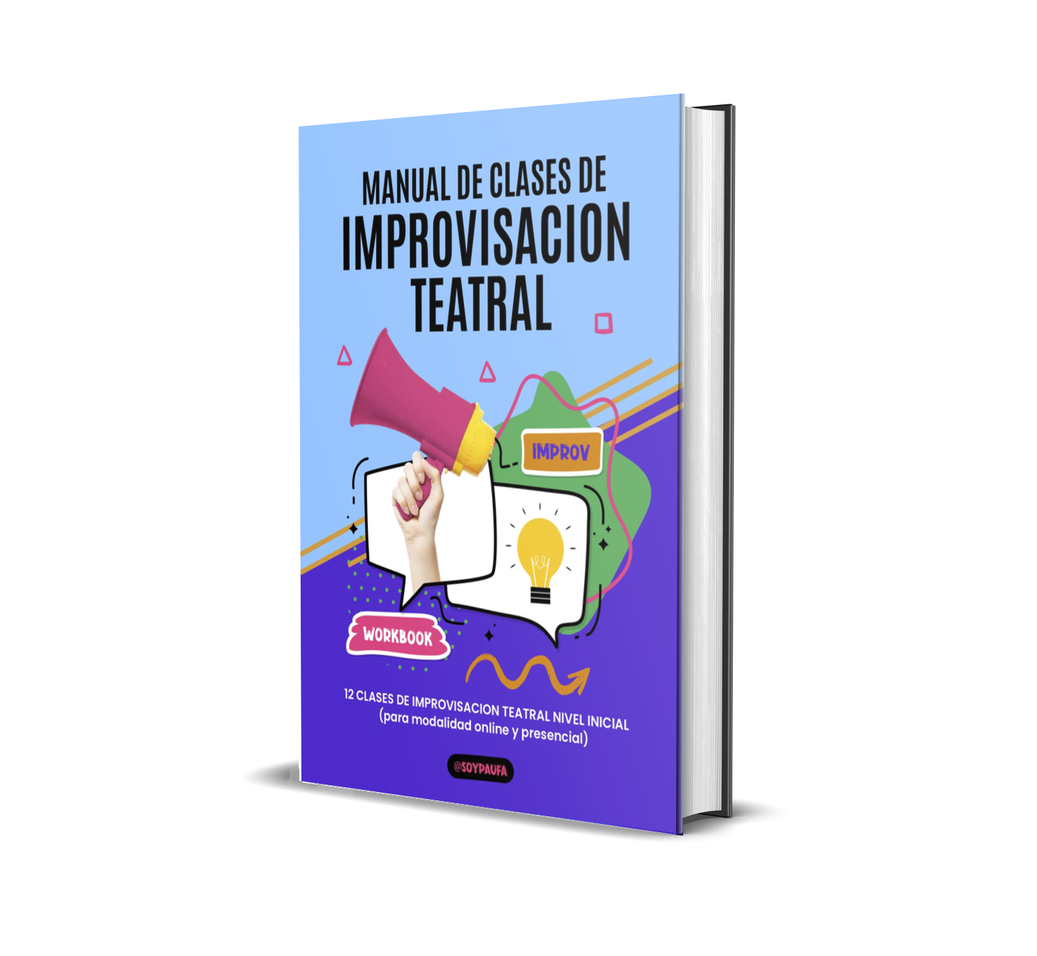MANUAL DE CLASES DE IMPROVISACION TEATRAL - ebook-