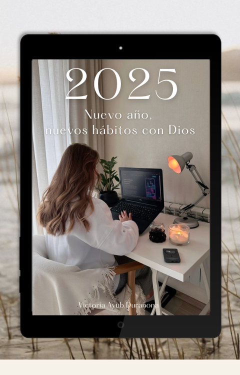 Ebook: 2025, nuevo año, nuevos hábitos con Dios. - organizateconvic