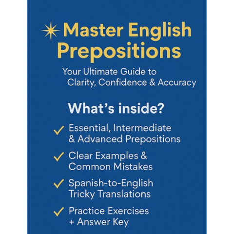 IN, ON, AT? OF, FOR, BY? Dominá las Preposiciones en Inglés - Full-Time ...