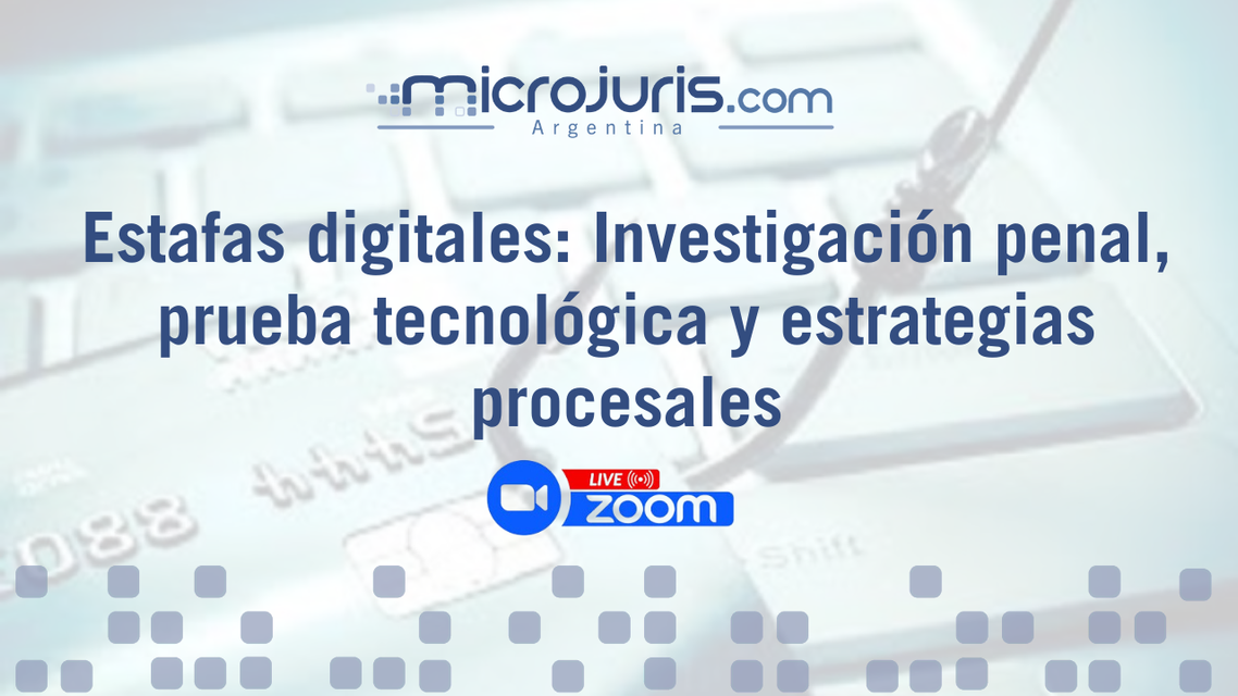 Estafas digitales: Investigación penal, prueba tecnológica y ...